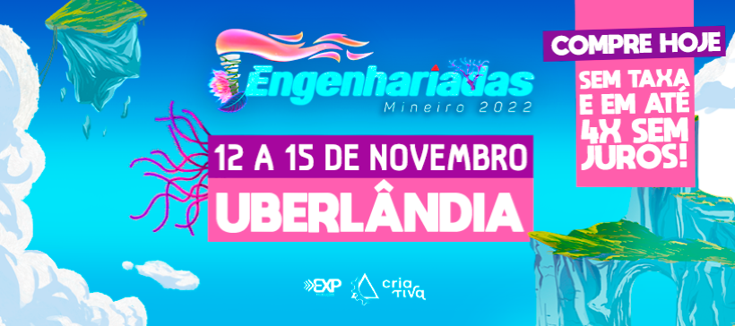 Avulso - Engenharíadas Mineiro 2022 - IngressoLive - Plataforma Online ...