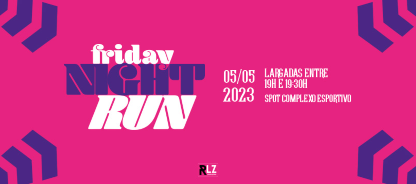 SOURLZ - FRIDAY NIGHT RUN - IngressoLive - Plataforma Online de Eventos